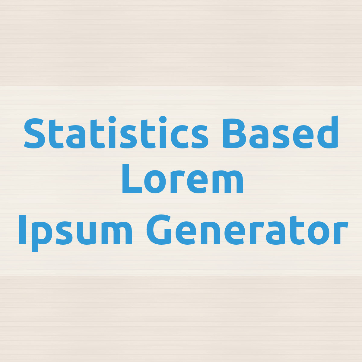 Statistics Based Lorem Ipsum Generator — Donat Studios